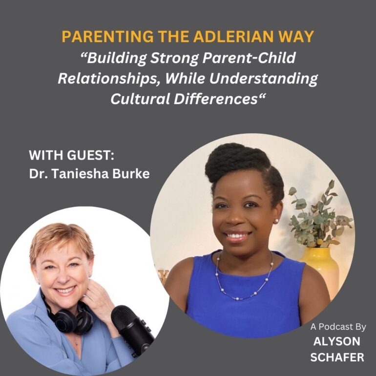 168: Building Strong Parent-Child Relationships, While Understanding ...